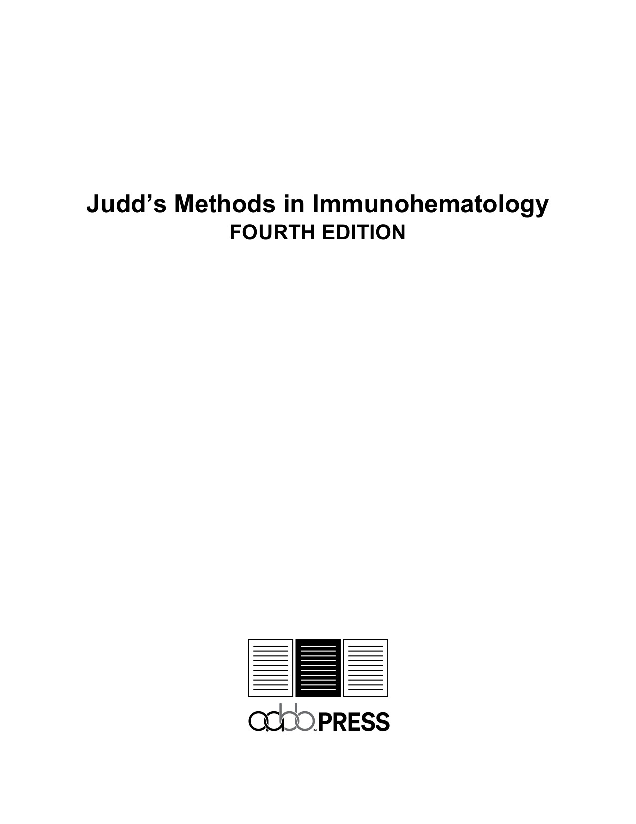 ViewInside - Judd’s Methods in Immunohematology