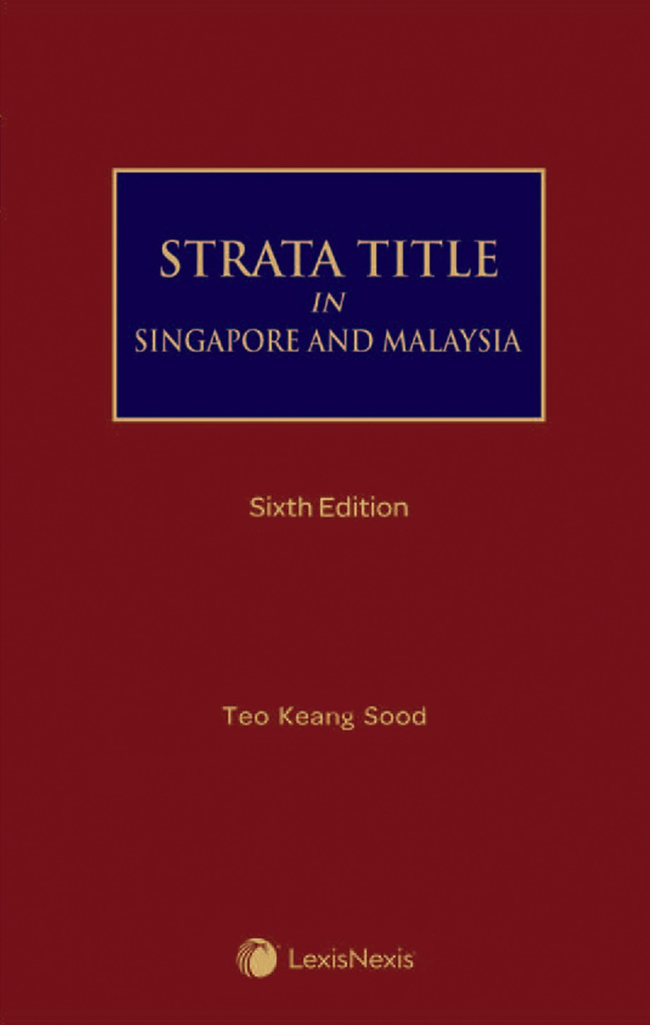 ViewInside - Strata Title in Singapore and Malaysia (Sixth Edition)